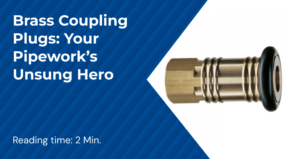Brass Coupling Plugs: Your Pipework's Unsung Hero